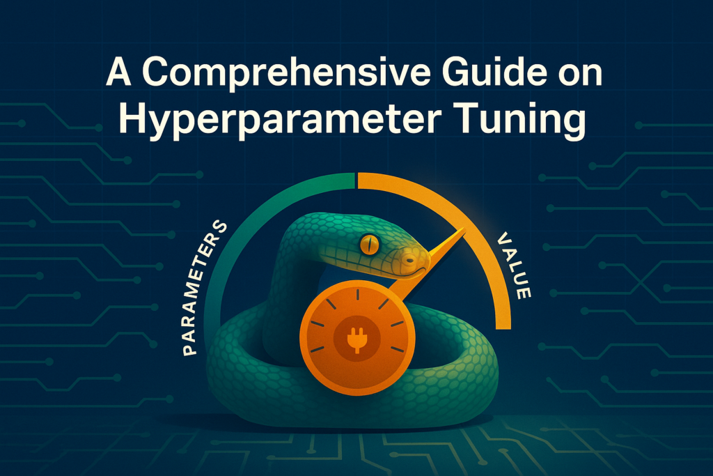 A Comprehensive Guide on Hyperparameter Tuning - Nomidl