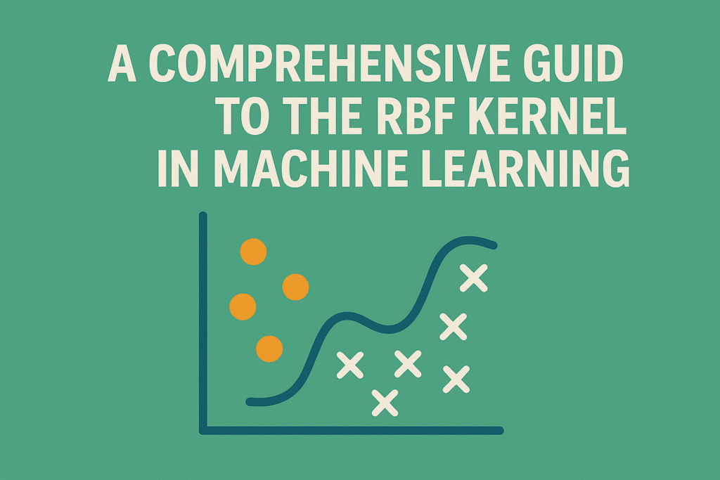 A Comprehensive Guide to the RBF Kernel in Machine Learning - Nomidl