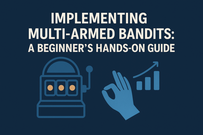 Implementing Multi-Armed Bandits: A Beginner’s Hands-on Guide - Nomidl